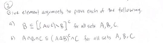 Solved 9) Give element arguments to prove each of the | Chegg.com