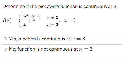 Solved Determine if the piecewise function is continuous at | Chegg.com