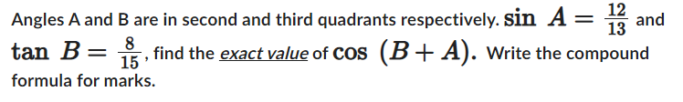 Solved Angles A and B are in second and third quadrants | Chegg.com