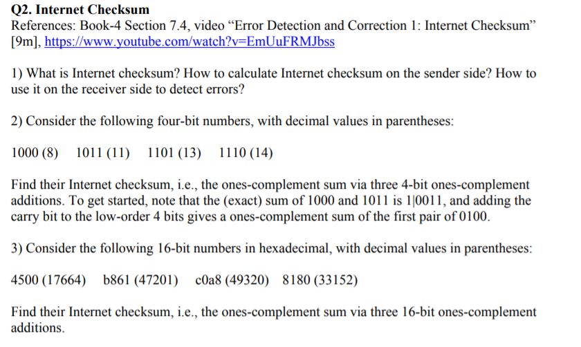 Q2. Internet Checksum References: Book-4 Section 7.4, | Chegg.com
