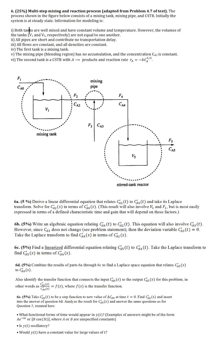 6. (25%) Multi-step mixing and reaction process | Chegg.com