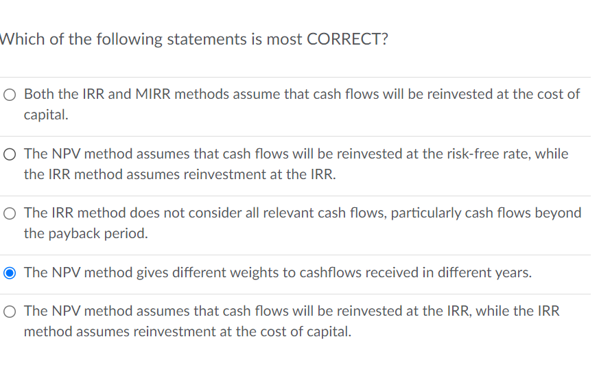 Solved Which of the following statements is most CORRECT? | Chegg.com