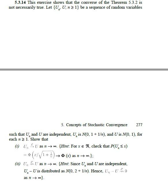 Solved 5.3.14 This exercise shows that the converse of the | Chegg.com