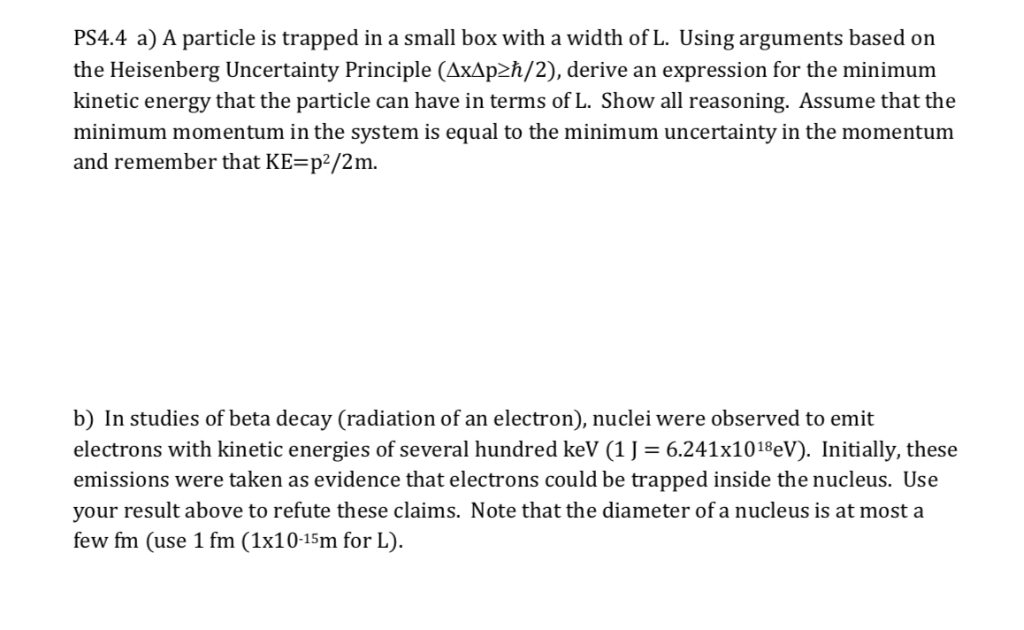 Solved PS4.4 a) A particle is trapped in a small box with a | Chegg.com