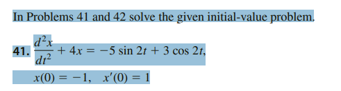 Solved In Problems 41 and 42 solve the given initial-value | Chegg.com