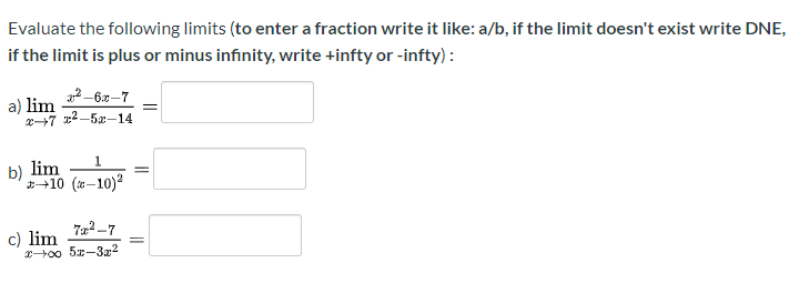 Solved Evaluate the following limits (to enter a fraction | Chegg.com