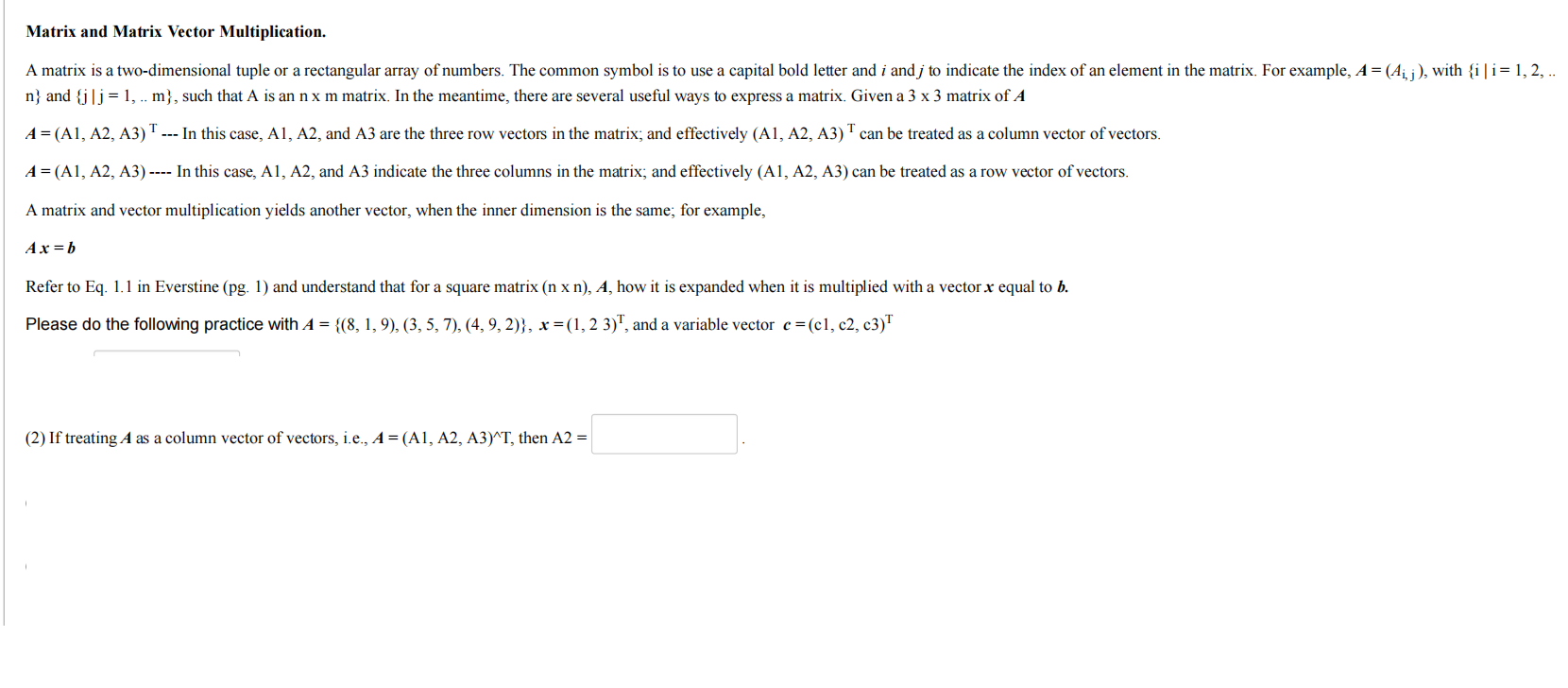 Solved Matrix and Matrix Vector Multiplication. A matrix is | Chegg.com