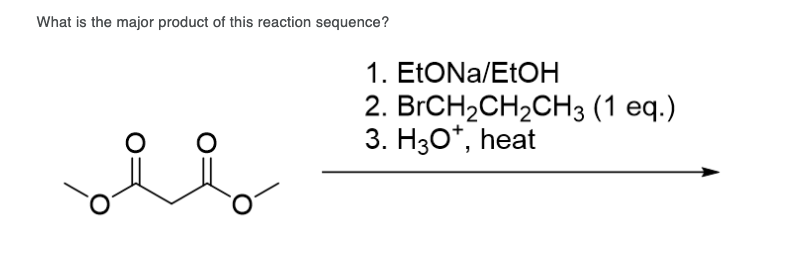 Solved What is the major product of this reaction sequence? | Chegg.com