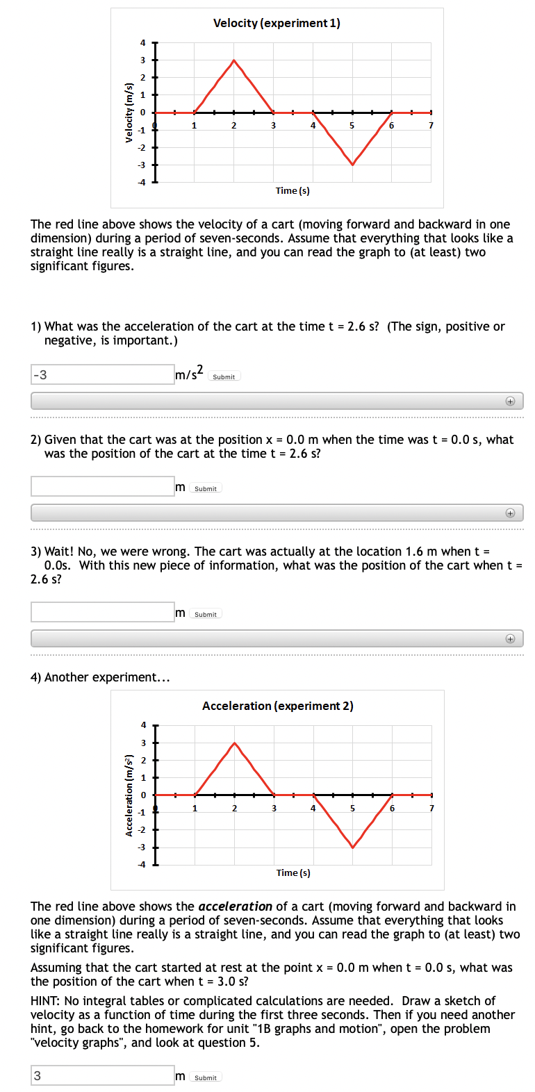 Solved Velocity (experiment 1) 4 2 Velocity (m/s) 4 5 6 7 -1 | Chegg.com