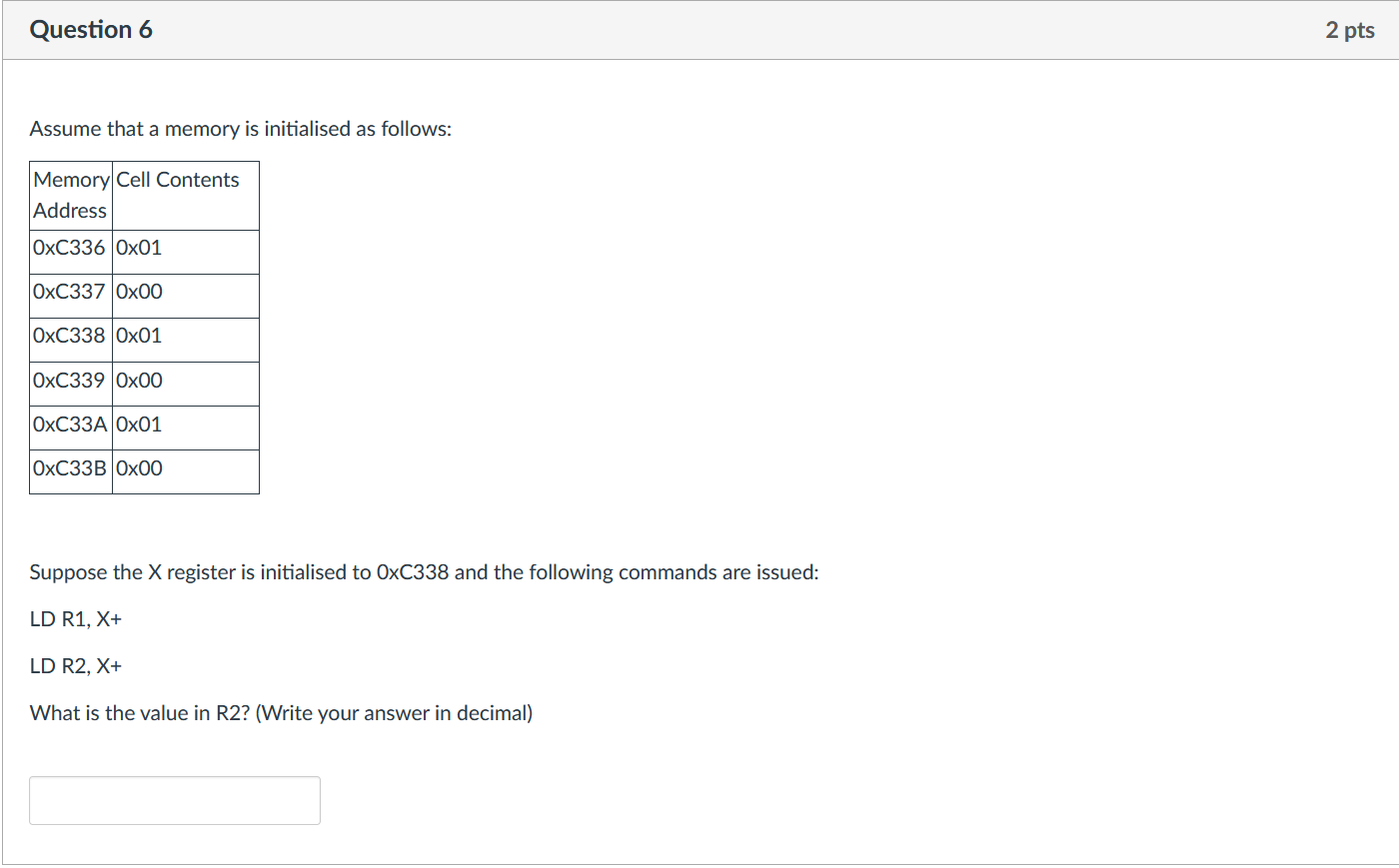 Solved Suppose the X register is initialised to 0xC338 and | Chegg.com