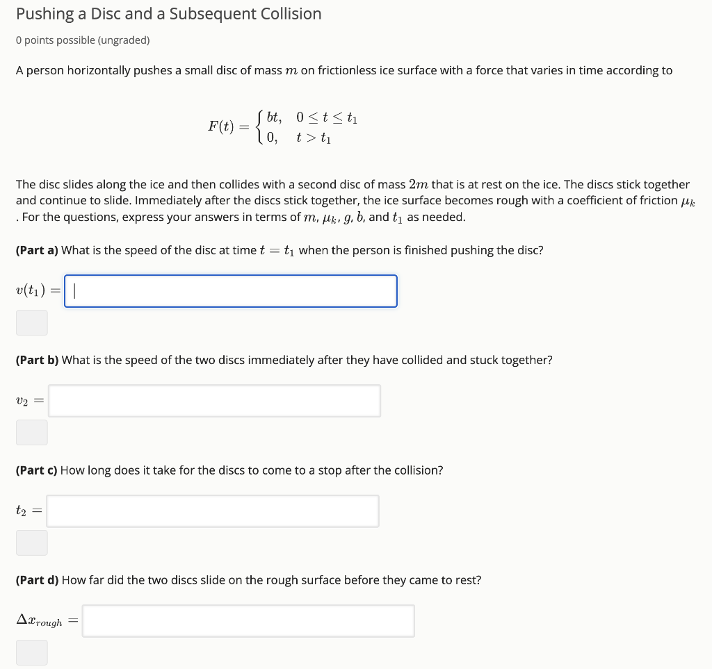Solved Pushing a Disc and a Subsequent Collision 0 points | Chegg.com