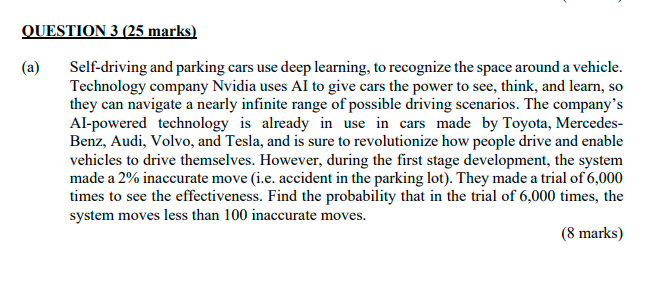 Solved Self-driving and parking cars use deep learning, to | Chegg.com