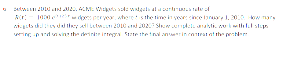 Solved Between 2010 ﻿and 2020 ﻿acme Widgets Sold Widgets At