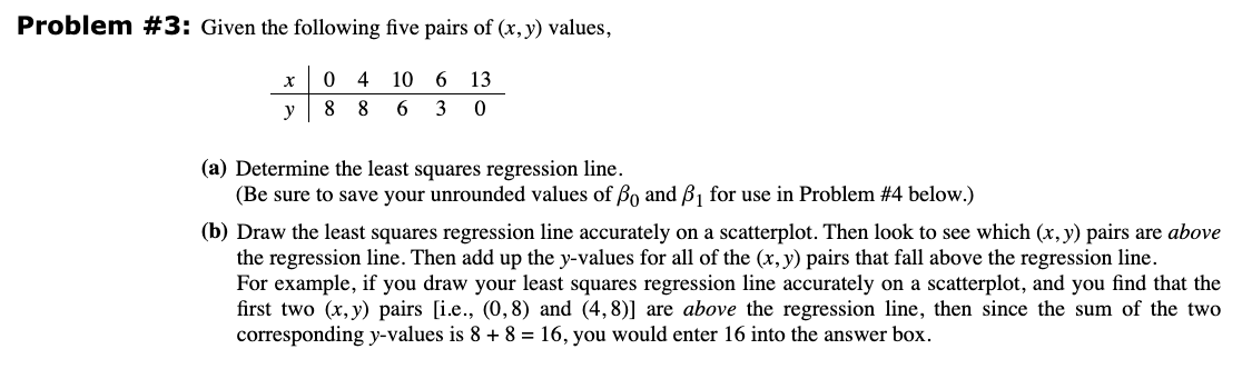 Solved Problem #4: Referring to Problem #3 above, (a) | Chegg.com