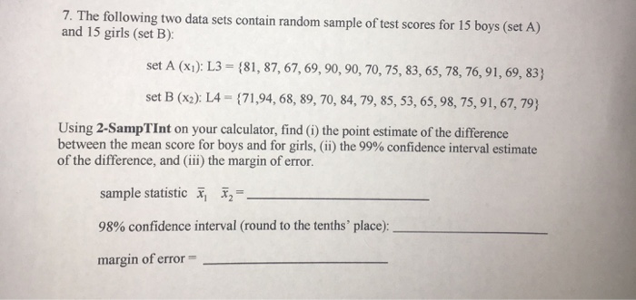 Solved 7. The following two data sets contain random sample | Chegg.com