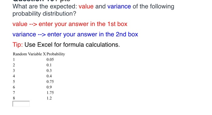 Solved What are the expected: value and variance of the | Chegg.com