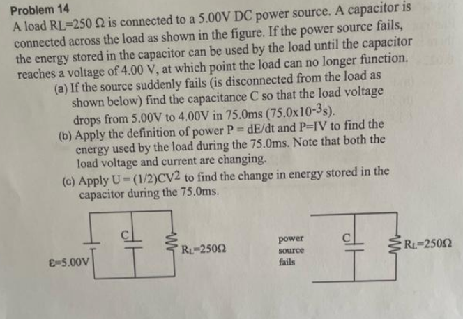 Solved Problem 14 A load RL=250 2 is connected to a 5.00V DC | Chegg.com