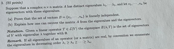 Solved Suppose that a complex n×n matrix A has distinct | Chegg.com