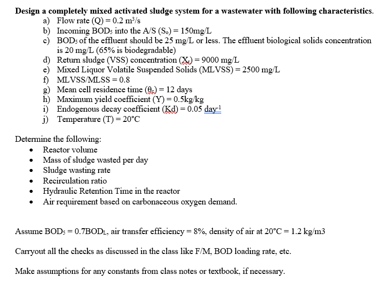 Solved Design a completely mixed activated sludge system for | Chegg.com
