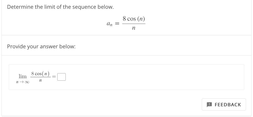 Solved Determine the limit of ﻿the sequence | Chegg.com