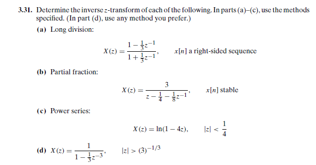 Solved 3.31. Determine the inverse z-transform of each of | Chegg.com