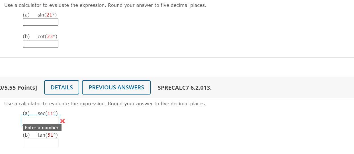 Solved Use a calculator to evaluate the expression. Round | Chegg.com