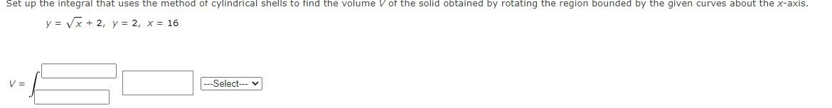 Solved Set up the integral that uses the method of | Chegg.com