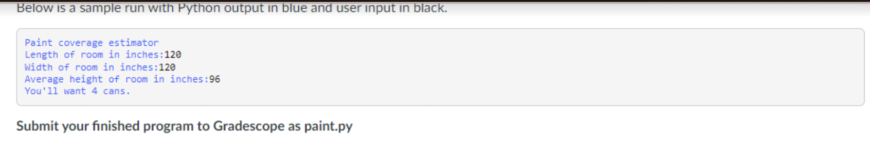 Solved You have been hired by a local paint company to write | Chegg.com
