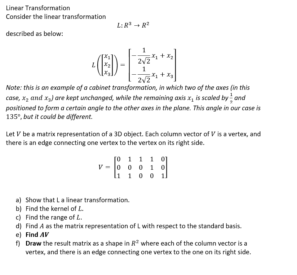 Solved Linear Transformation Consider the linear | Chegg.com