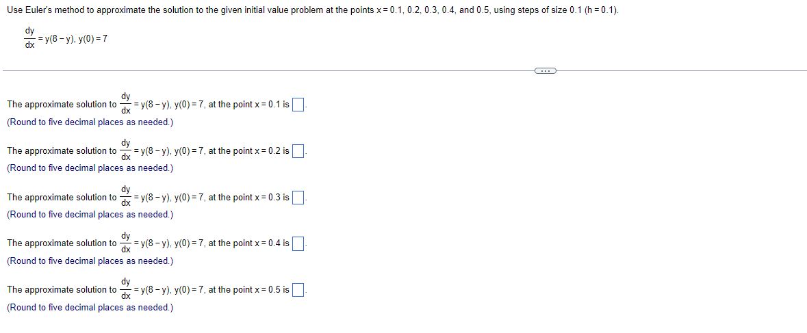 Solved Use Euler's method to approximate the solution to the | Chegg.com