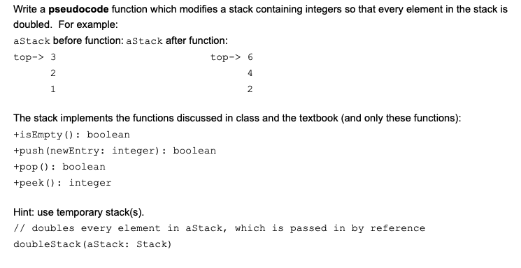 Solved Write A Pseudocode Function Which Modifies A Stack 8999