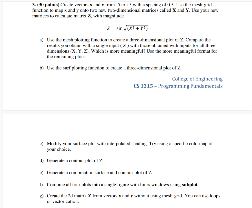 Solved 3. (30 points) Create vectors x and y from -5 to +5 | Chegg.com