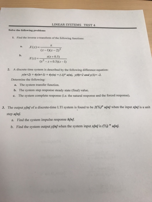 Solved LINEAR SYSTEMS TEST 4 Solve the following problems 1. | Chegg.com