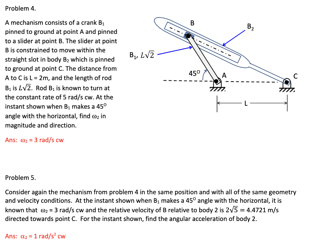 Solved Problem 4. B B2, LV2 A mechanism consists of a crank | Chegg.com