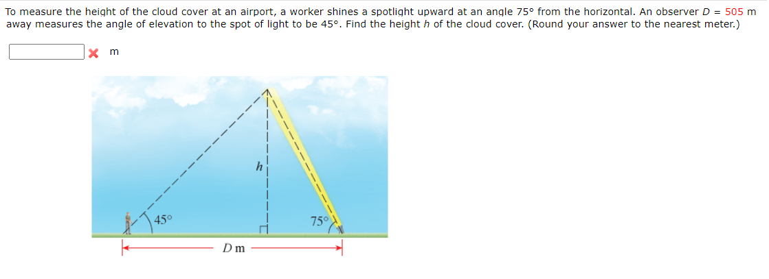 Solved To measure the height of the cloud cover at an | Chegg.com