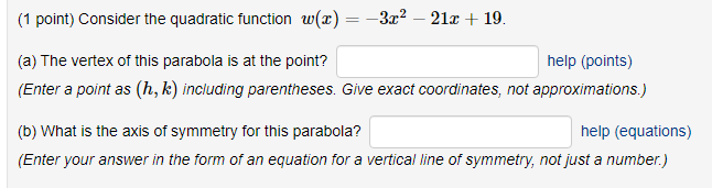 Solved (1 point) Consider the quadratic function | Chegg.com