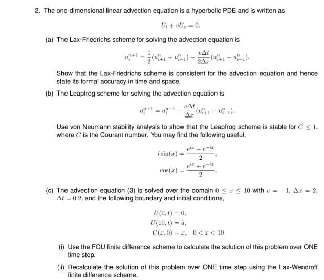 2. The one-dimensional linear advection equation is a | Chegg.com