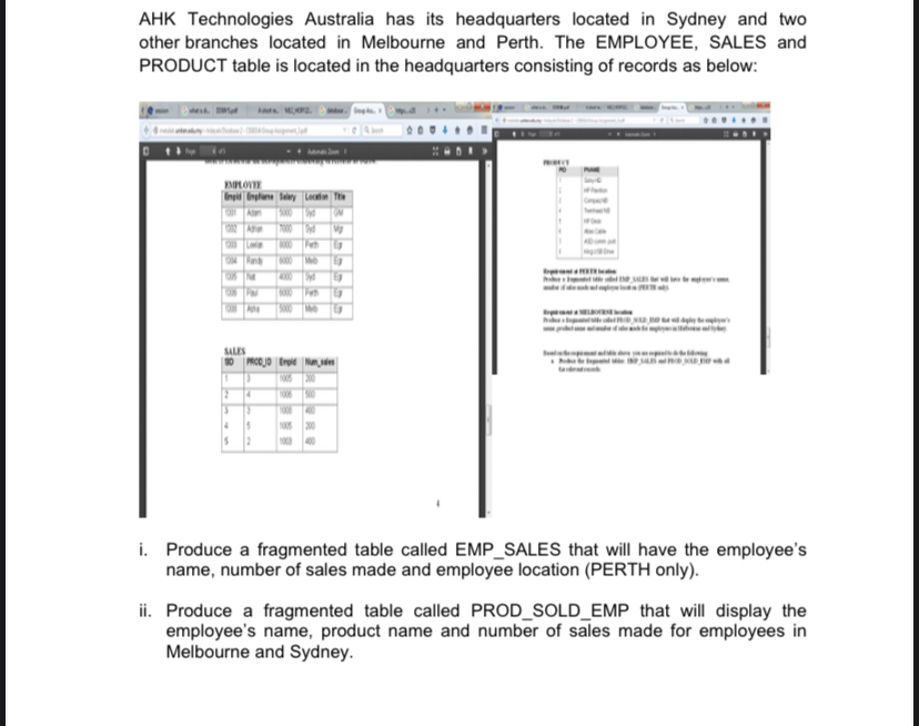 Solved Question 2 ﻿: Database Fragmentationa) ﻿Consider the | Chegg.com