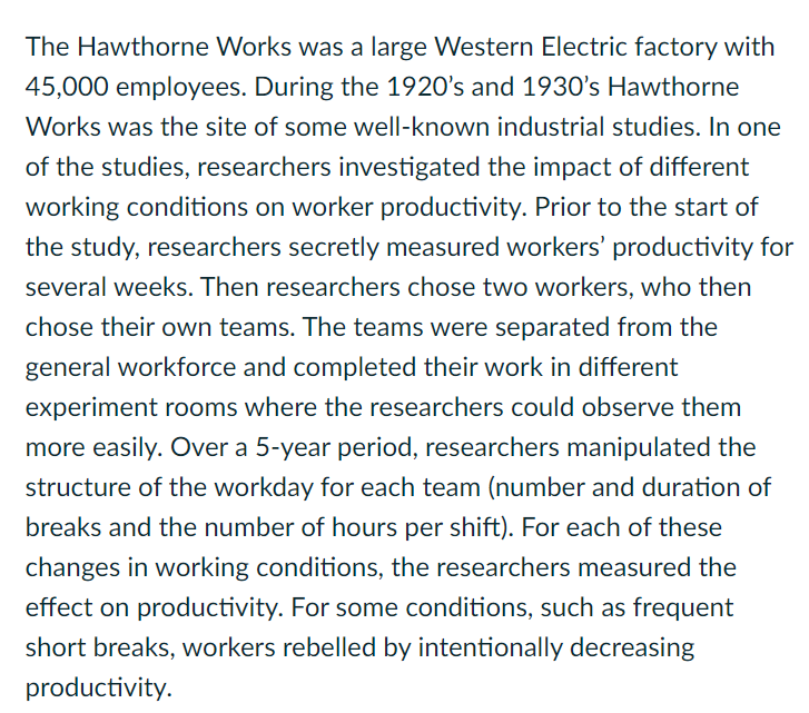 Solved The Hawthorne Works was a large Western Electric | Chegg.com