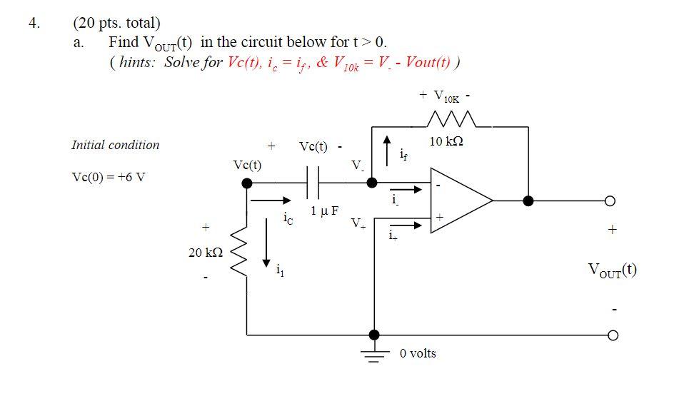 Solved 4. (20 pts. total) Find Vout(t) in the circuit below | Chegg.com