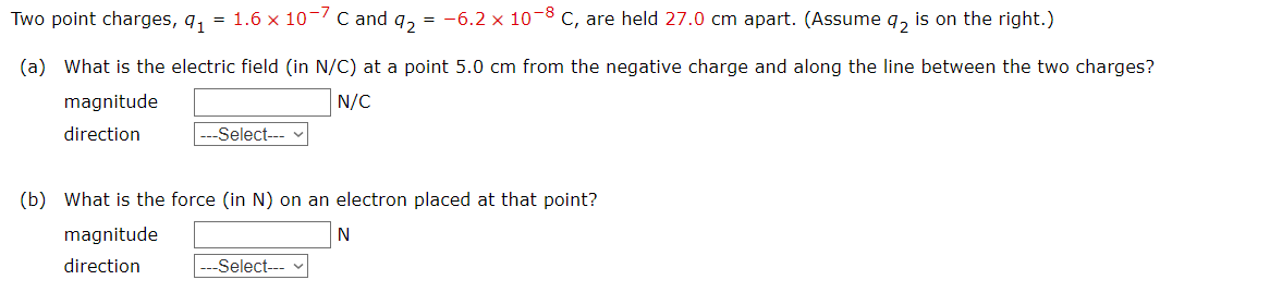 Solved Two point charges, q1=1.6×10−7C and q2=−6.2×10−8C, | Chegg.com