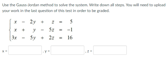 Solved Use the Gauss-Jordan method to solve the system. | Chegg.com