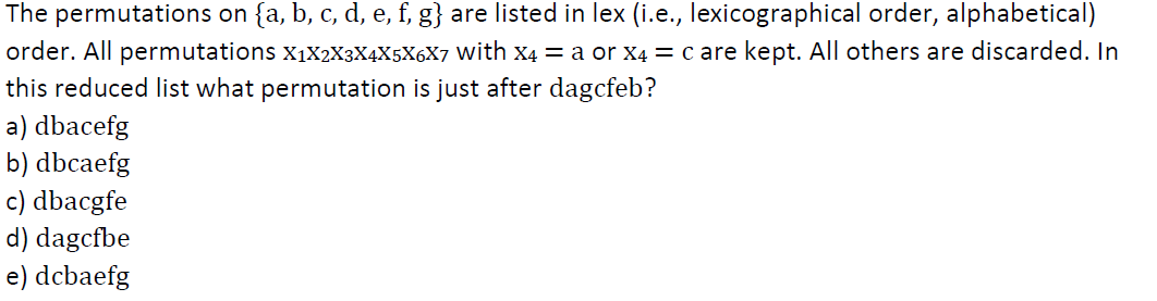 Solved The Permutations On {a B C D E F G} Are Listed