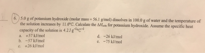 Solved 6.)5.0 g of potassium hydroxide (molar mass 56.1 | Chegg.com