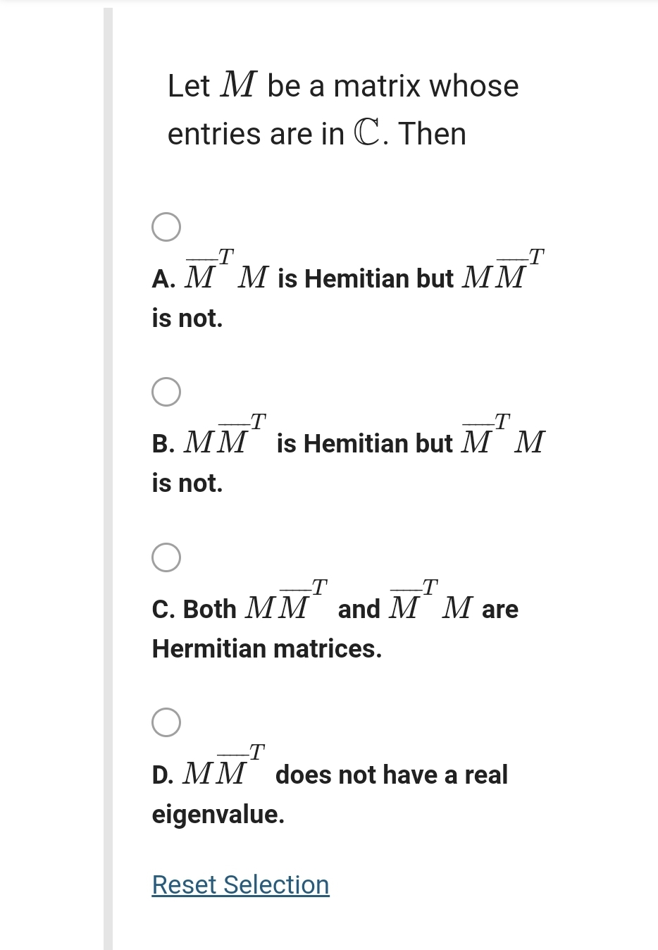 Solved Let M be a matrix whose entries are in C. Then T -Т | Chegg.com