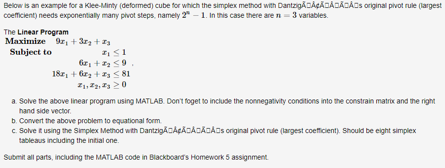 Below is an example for a Klee-Minty (deformed) cube | Chegg.com