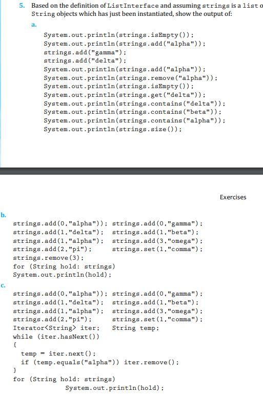 Solved 5. Based on the definition of ListInterface and | Chegg.com
