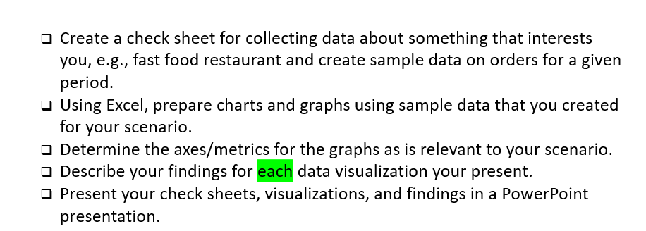 Create a check sheet for collecting data about | Chegg.com