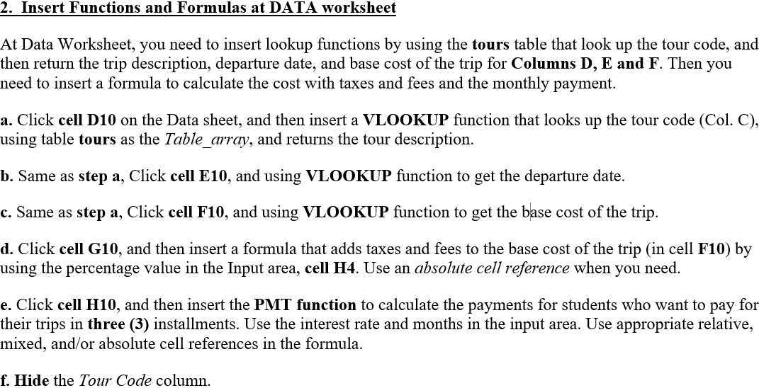 2. Insert Functions and Formulas at DATA worksheet At | Chegg.com