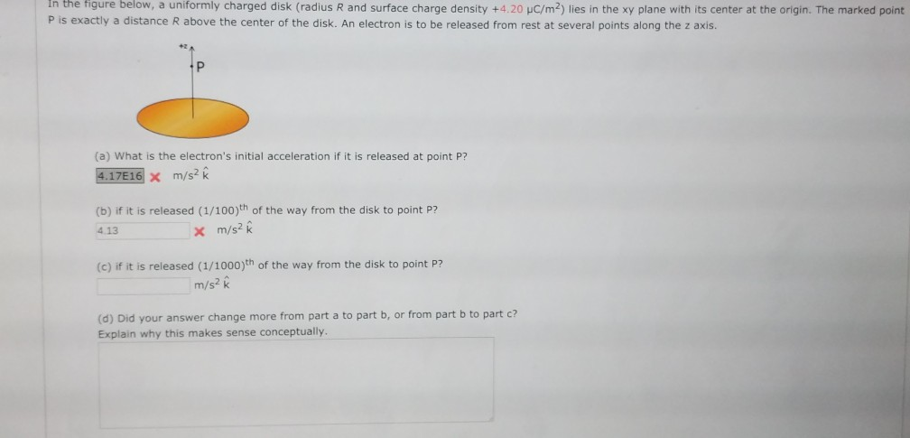 Solved In the figure below, a uniformly charged disk (radius | Chegg.com